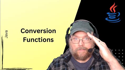 Java Tutorial 9 Java Conversion Functions Youtube
