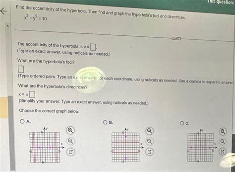 Solved Find The Eccentricity Of The Hyperbola Then Find And