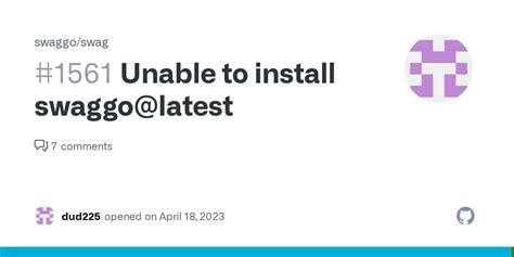 Unable To Install Swaggolatest · Issue 1561 · Swaggoswag · Github