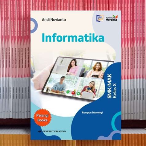 Promo Buku Informatika Smk Mak Kelas 10 X Kurikulum Merdeka Erlangga