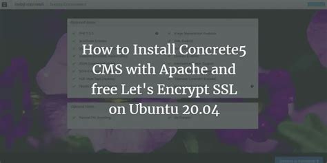 How To Install Concrete CMS With Apache And Free Let S Encrypt SSL On Ubuntu