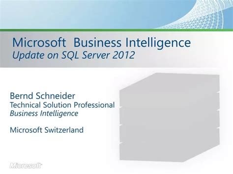 Ppt Microsoft Business Intelligence Update On Sql Server 2012