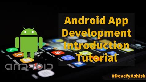 Android App Development Introduction Tutorial Learn How To Create