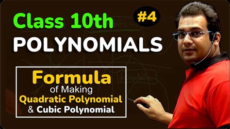 Part4 Ch2 Polynomials Formula Of Making Quadratic And Cubic Polynomial Ncert Class 10 Maths