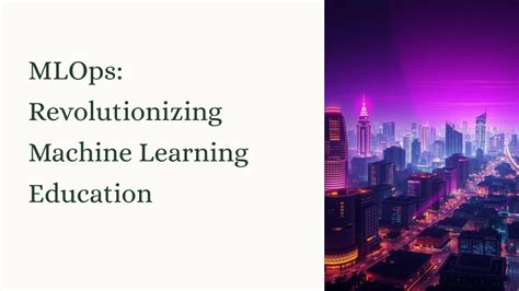 Ppt Mastering Mlops With A Machine Learning Course In Hyderabad Powerpoint Presentation Id