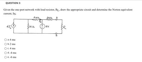 Solved QUESTION Given The One Port Network With Load Chegg