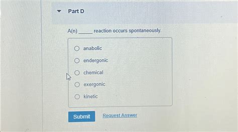 Solved Part Dan ﻿reaction Occurs