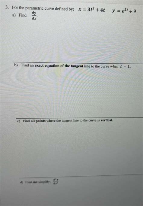 Solved For The Parametric Curve Defined By