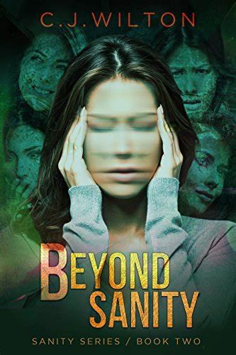 Beyond Sanity By Cj Wilton Goodreads