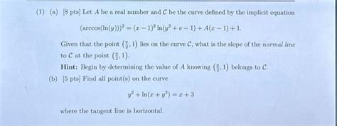 Solved A Pts Let A Be A Real Number And C Be The Curve Chegg
