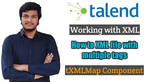 47how To Load Xml File With Multiple Loops L Txmlmap L Talend Data