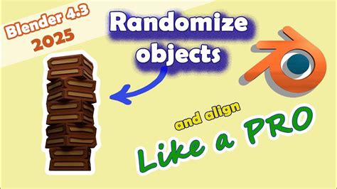 Randomize Objects Like A Pro In Blender 43 2025 Blender Tutorial Youtube