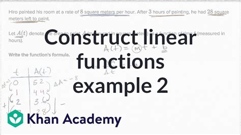 Constructing Linear Functions Example 2 Algebra I Khan Academy Youtube