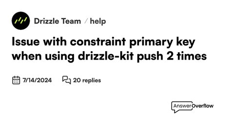issue with constraint primary key when using drizzle kit push 2 times