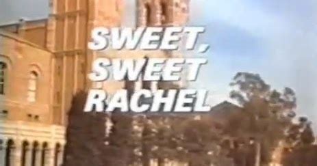 A Haunting On The Screen Sweet Sweet Rachel