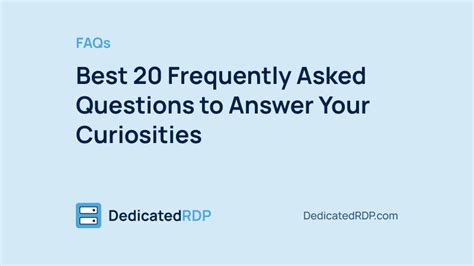 Best 20 Frequently Asked Questions To Answer Your Curiosities