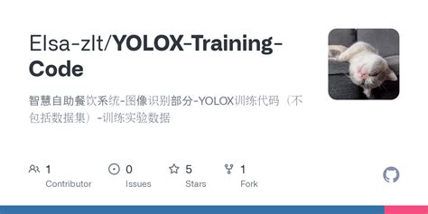Github Elsa Zltyolox Training Code 智慧自助餐饮系统 图像识别部分 Yolox训练代码(不包括数据集 Github Elsa Zltyolox Training Code 智慧自助餐饮系统 图像识别部分 Yolox训练代码(不包括数据集