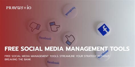 Free Social Media Management Tools Boost Your Strategy With No Cost