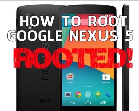 How To Root Google Nexus Using One Click Root Solution Android Flagship