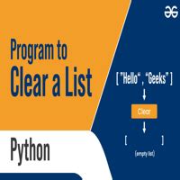 Python Program To Clear A List GeeksforGeeks Videos