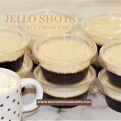 Best Espresso And Cream Martini Jello Shots Ever Easy Drinks And