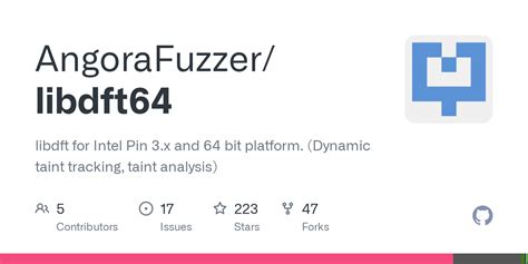 GitHub AngoraFuzzer Libdft Libdft For Intel Pin X And Bit Platform Dynamic Taint