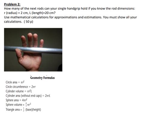 Solved Problem 2 How Many Of The Next Rods Can Your Single Chegg Com