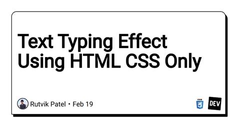 Text Typing Effect Using Html Css Only
