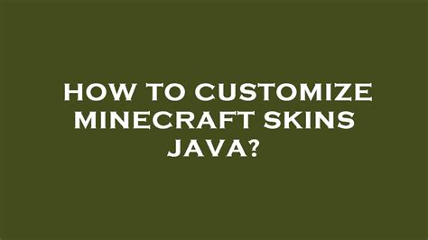 How To Customize Minecraft Skins Java Youtube How To Customize Minecraft Skins Java Youtube