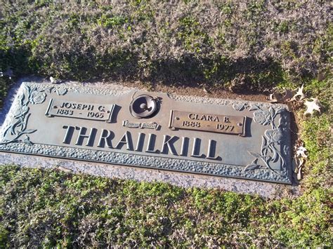 Joseph Gilmore Thrailkill 1883 1965 Find A Grave Memorial