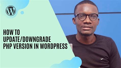 How To Update Php Version In Wordpress Youtube