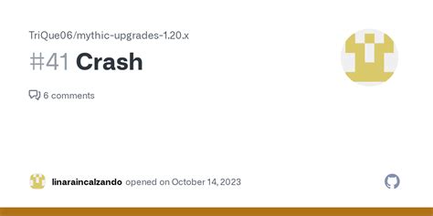 Crash · Issue 41 · Trique06mythic Upgrades 120x · Github