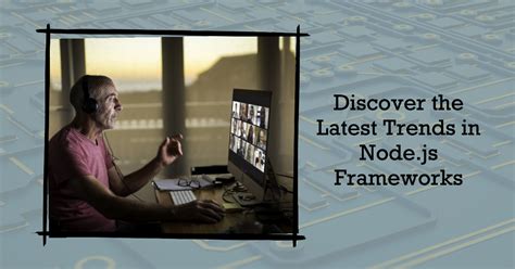 Node Js Frameworks Exploring Current Trends In The Most Popular Frameworks