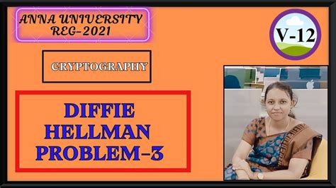 Diffie Hellman Algorithm Problem 3cryptography And Network Security