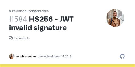 Hs256 Jwt Invalid Signature · Issue 584 · Auth0node Jsonwebtoken