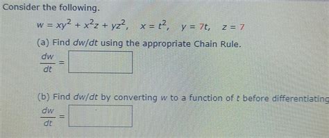 solved find dw dt using the appropriate chain rule function