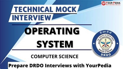 Operating System Mock Interview For Drdo Scientist B Cse Prepare