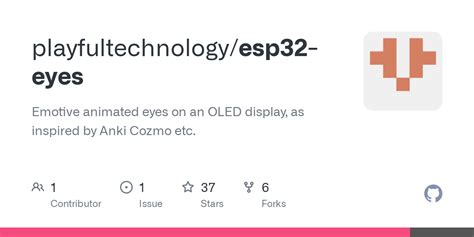 Github Playfultechnologyesp32 Eyes Emotive Animated Eyes On An Oled