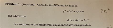 Solved Problem 1 10 ﻿points ﻿consider The Differential