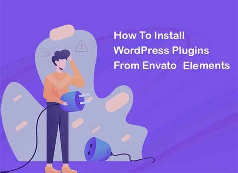 How To Install WordPress Plugins From Envato Elements 2024 Grace Themes