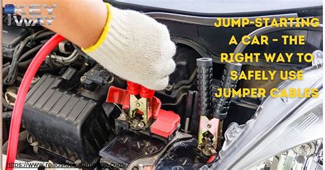 Jump-Starting a Car – The Right Way to Safely Use Jumper Cables
