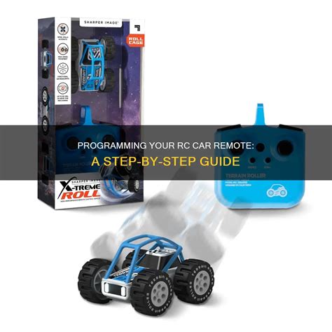 Programming Your Rc Car Remote A Step By Step Guide Shunauto