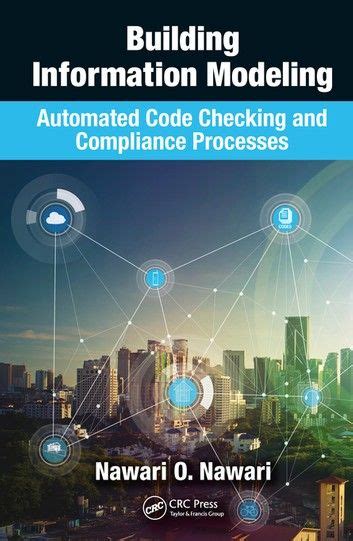 building information modeling automated code checking and compliance processes