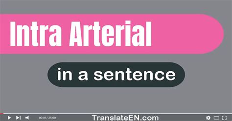 Intra Arterial In A Sentence