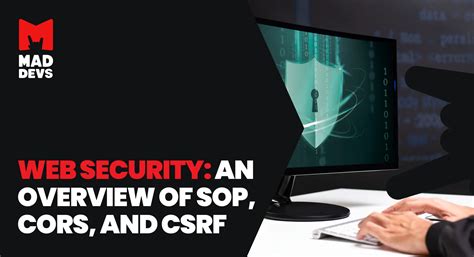 Overview Of Sop Cors And Csrf