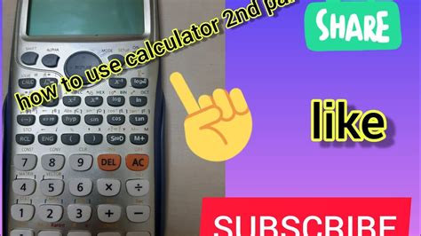 How To Use Calculator Part 2 Youtube