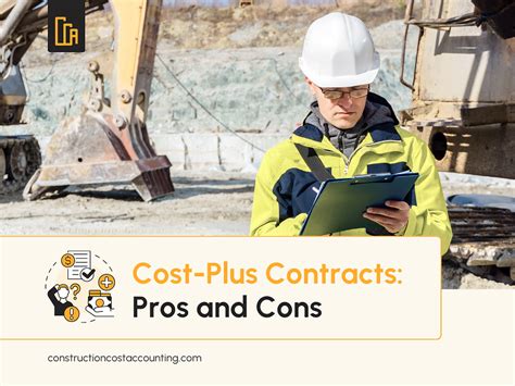 Understanding Cost Plus Contracts In Construction Pros And Cons