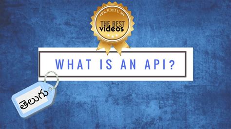 What Is An API In Telugu YouTube