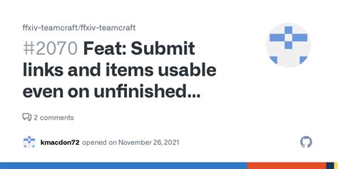 Feat Submit Links And Items Usable Even On Unfinished Items In