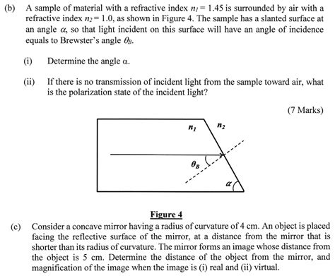 Solved B A Sample Of Material With A Refractive Index Ni Chegg